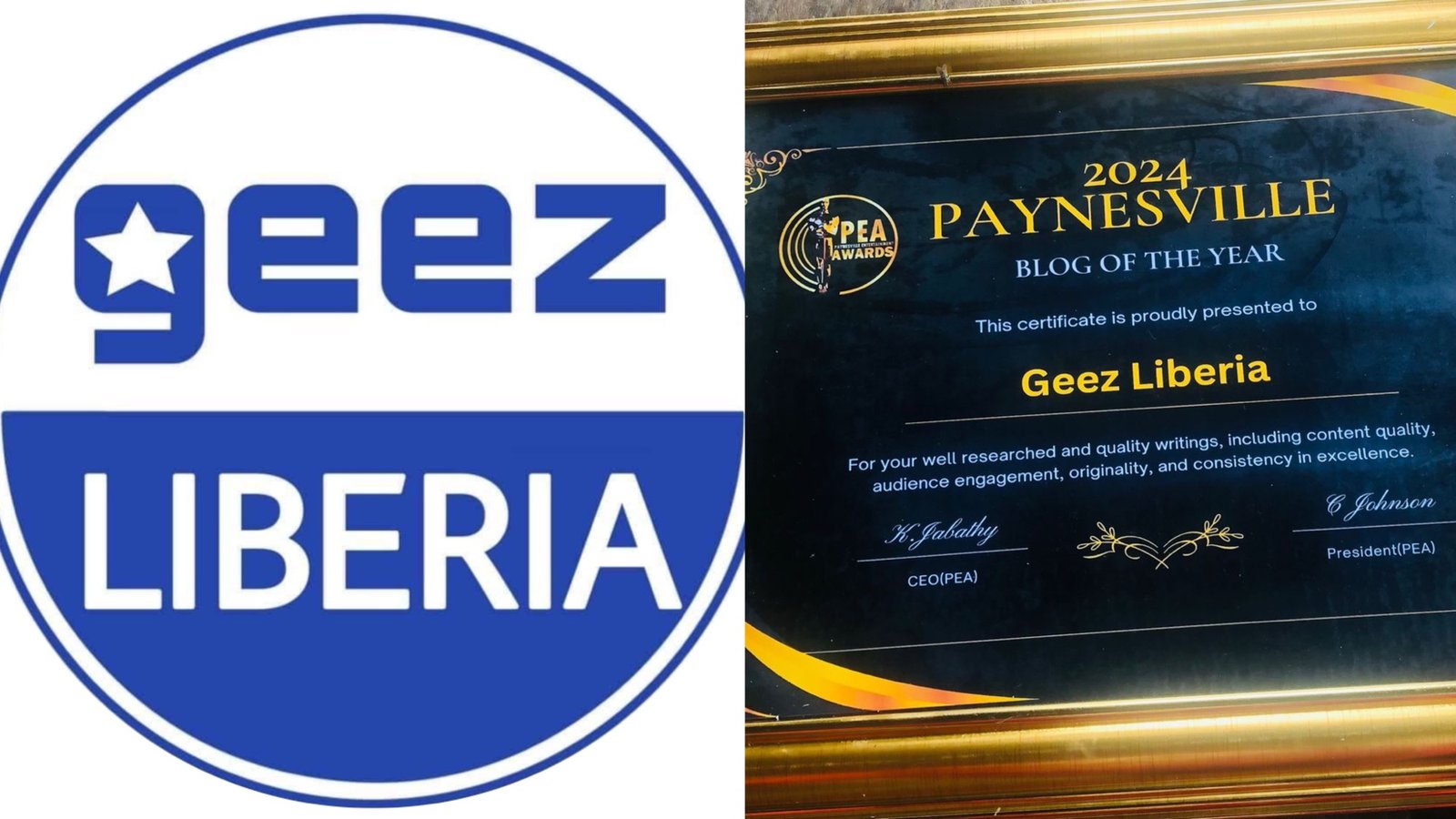 Geez Liberia Wins Blog of the Year at Paynesville Entertainment Awards ...
